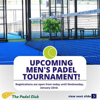 Upcoming Men's Padel Tournament!